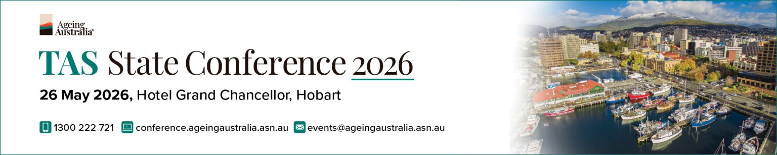 2026 TAS State Conference - Program and Speakers | Ageing Australia ...