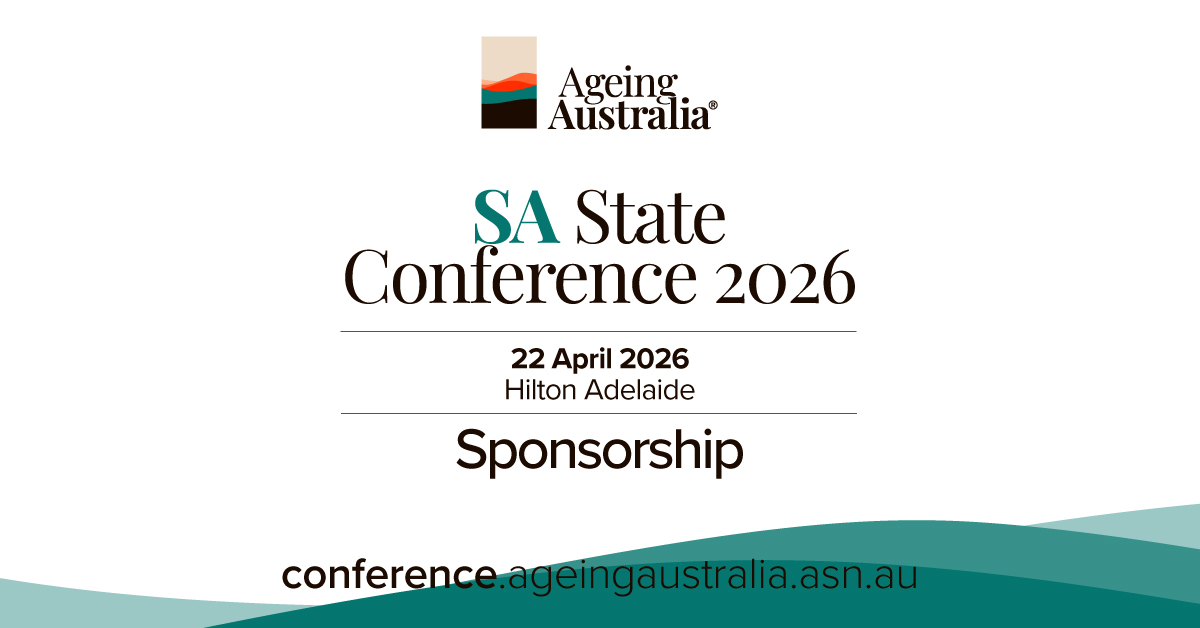 2026 SA State Conference - Sponsorship | Ageing Australia conferences